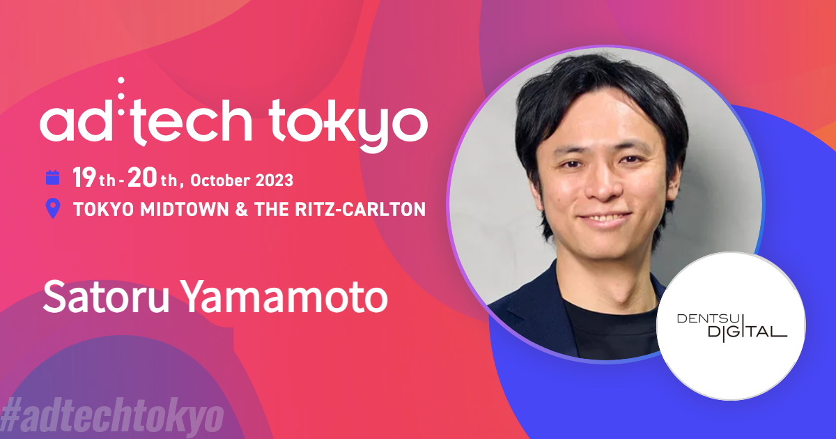 Satoru Yamamoto | ad:tech tokyo official website