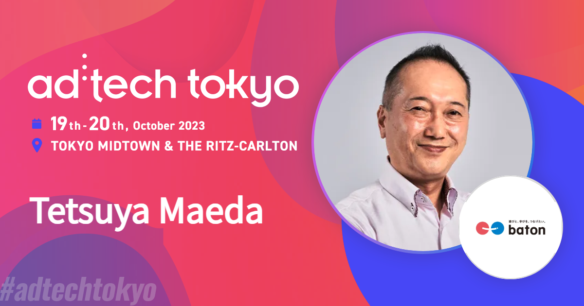 Tetsuya Maeda | ad:tech tokyo official website
