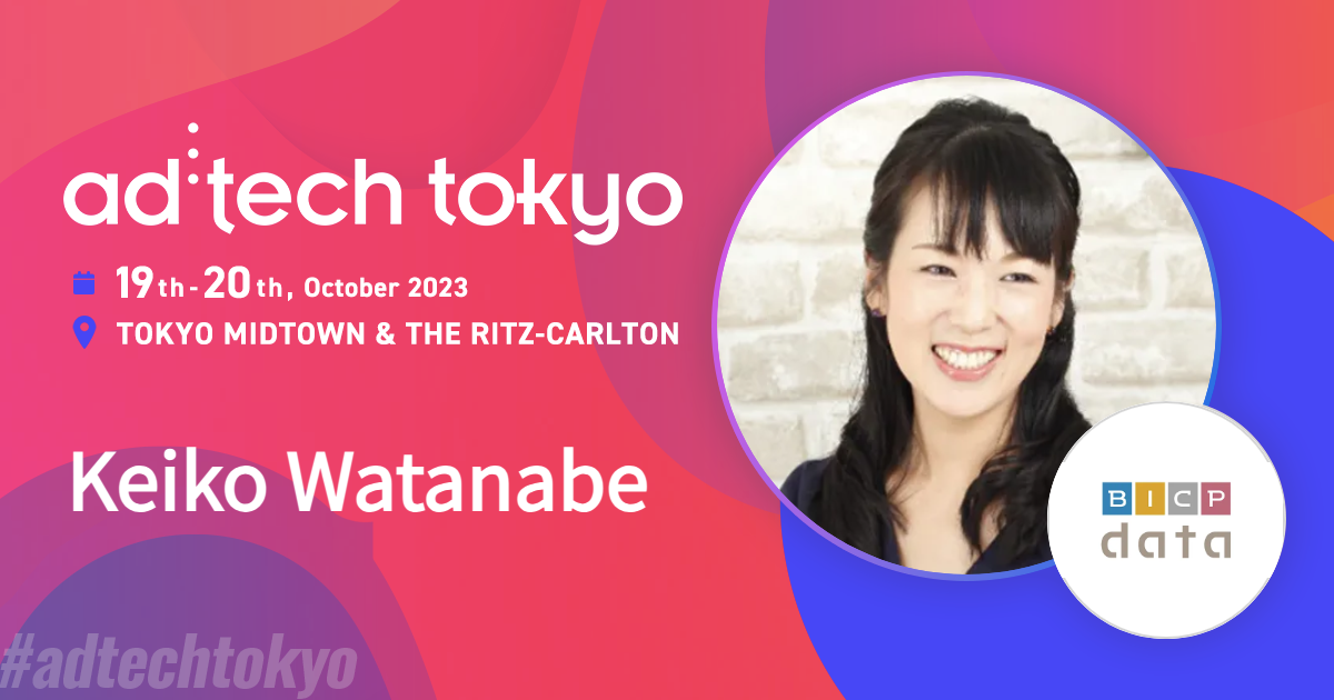 Keiko Watanabe | ad:tech tokyo official website
