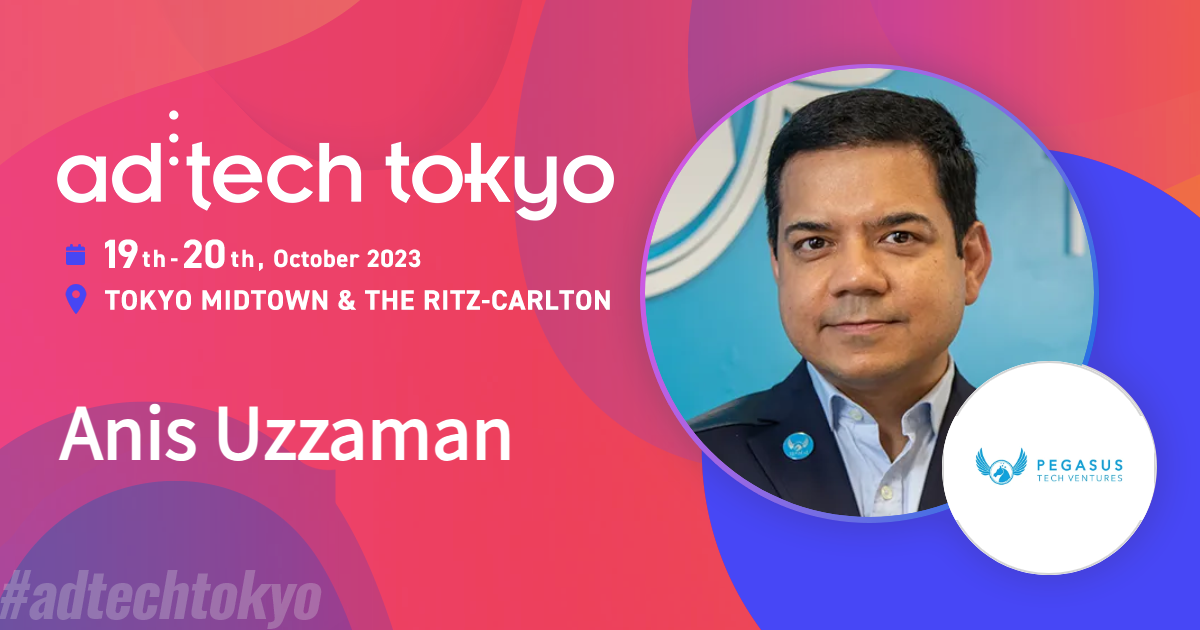 Anis Uzzaman | ad:tech tokyo official website