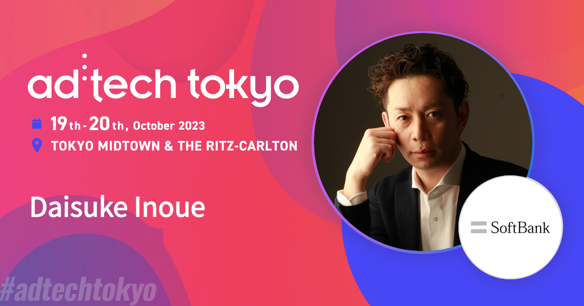 Daisuke Inoue | ad:tech tokyo official website