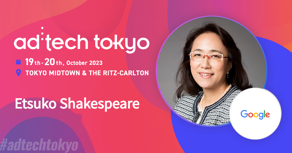 Etsuko Shakespeare | ad:tech tokyo official website