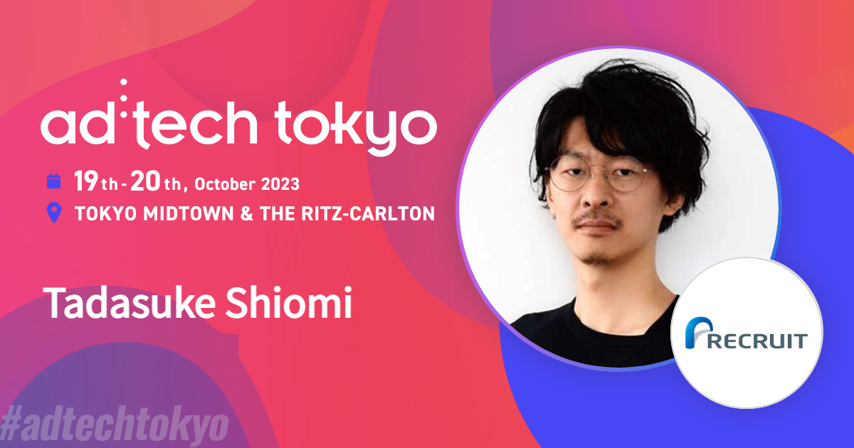Tadasuke Shiomi | ad:tech tokyo official website