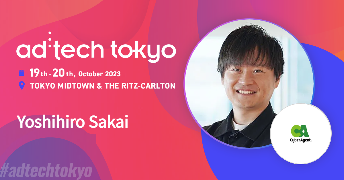 Yoshihiro Sakai | ad:tech tokyo official website
